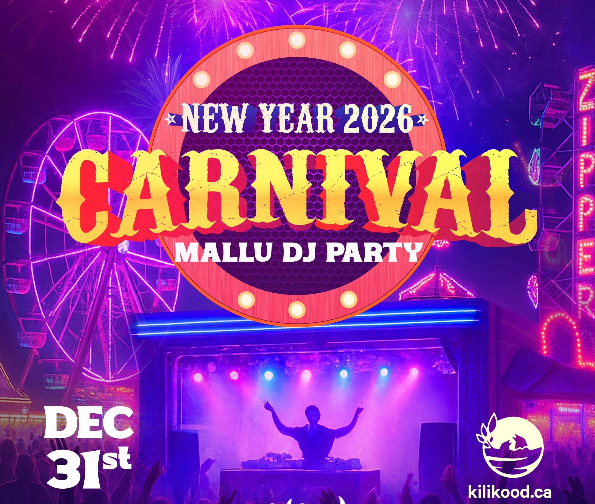 CARNIVAL – NYE 2026 DJ NIGHT – Kilikood Events